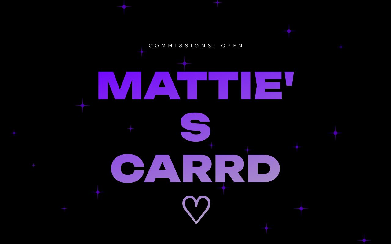 Mattie's Art and Info Carrd